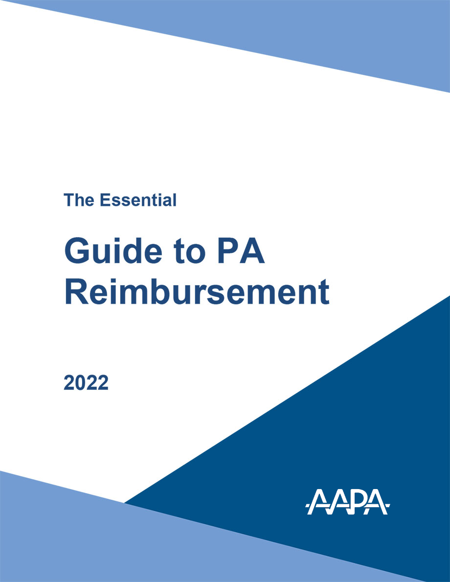 The Essential Guide to PA Reimbursement 2022 - AAPA